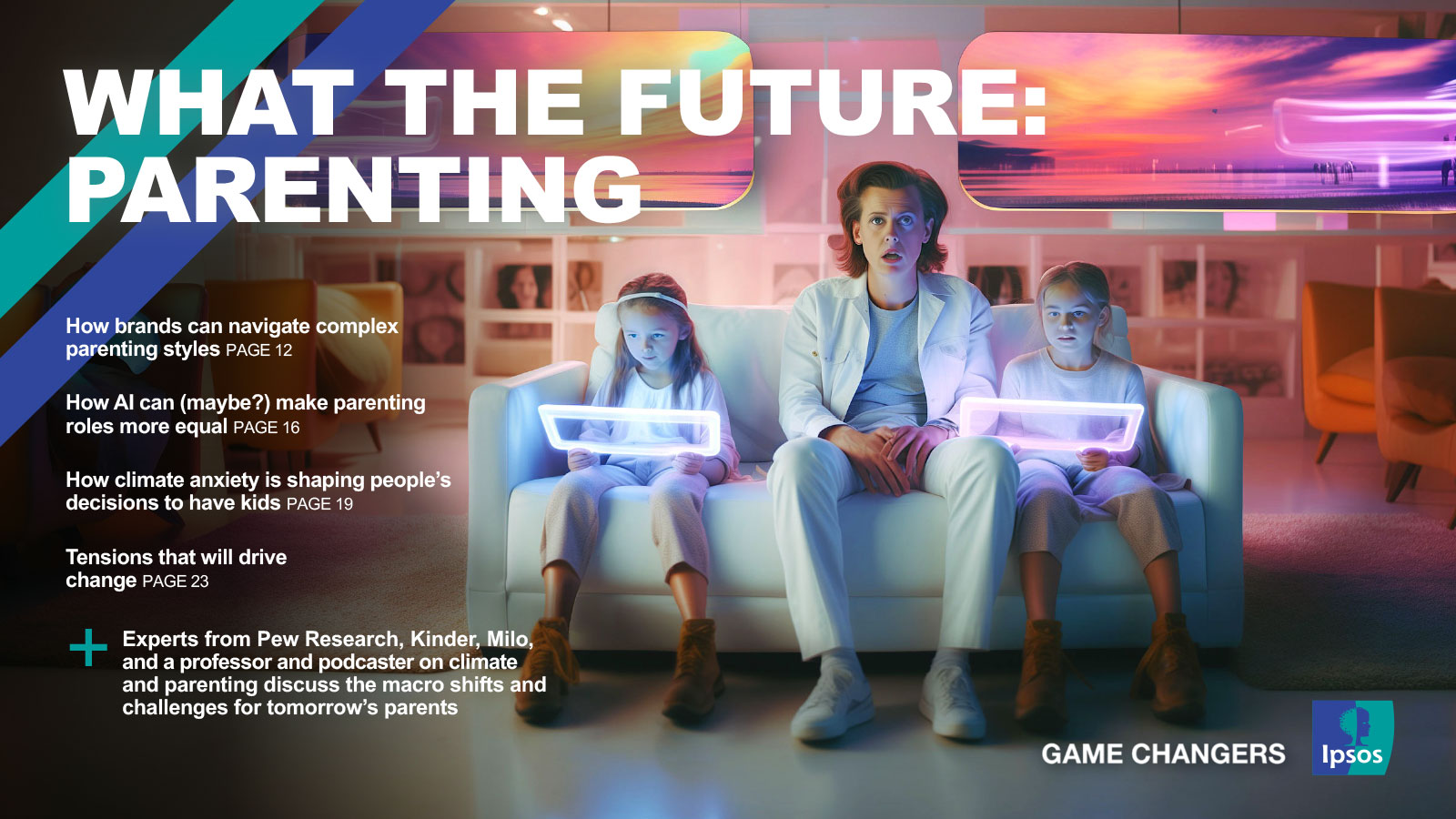 How technology is reshaping family dynamics and parenting in the future | Ipsos