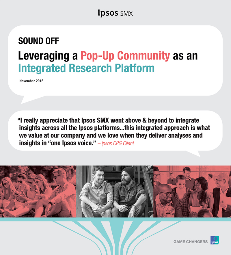 Leveraging a Pop-up Community as an Integrated Research Platform | Ipsos