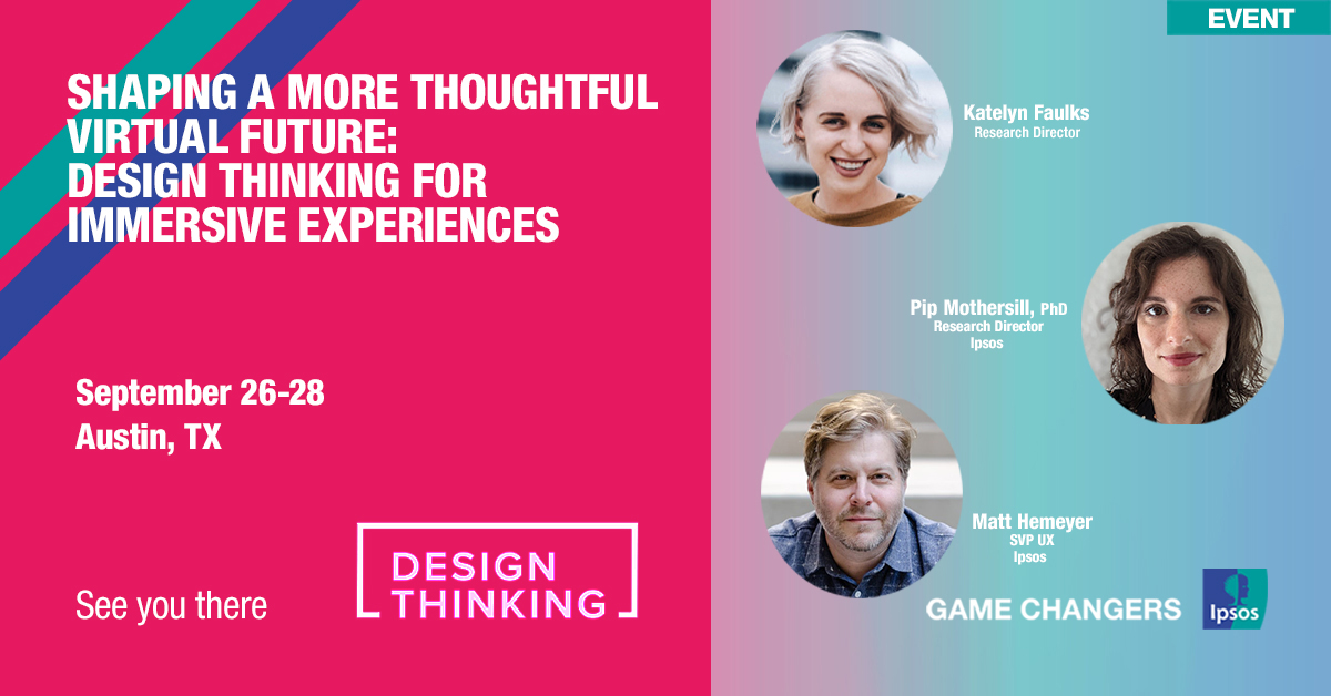 DESIGN THINKING CONFERENCE | Ipsos