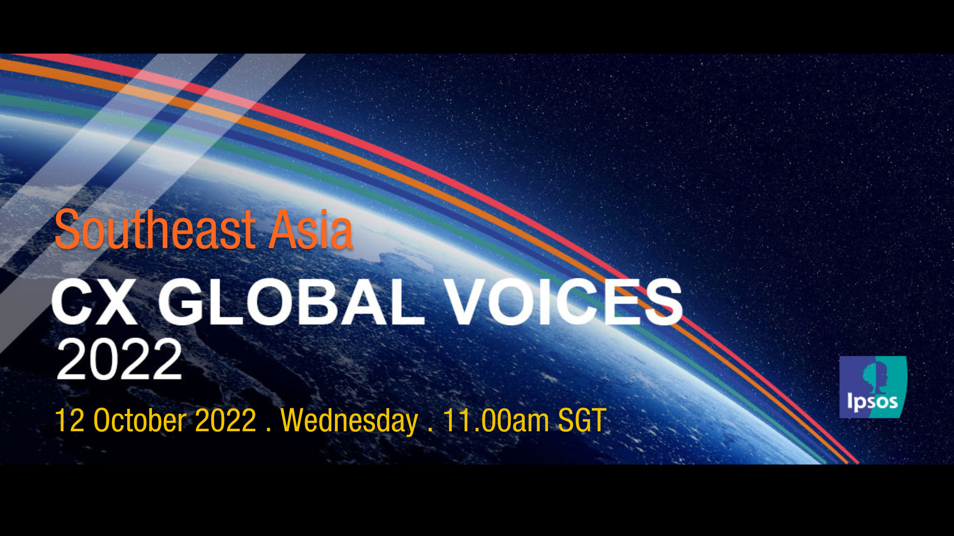 [Webinar] Ipsos CX Global Voices 2022: SEA | Ipsos