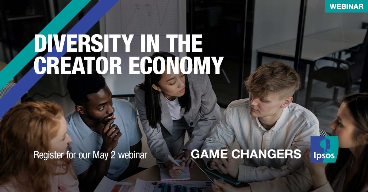 [WEBINAR] Diversity in the Creator Economy | Ipsos