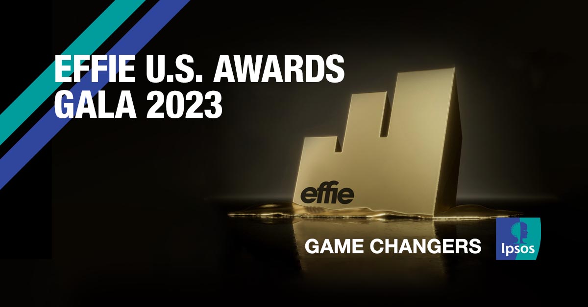 Effie U.S. Awards Gala 2023 | Ipsos