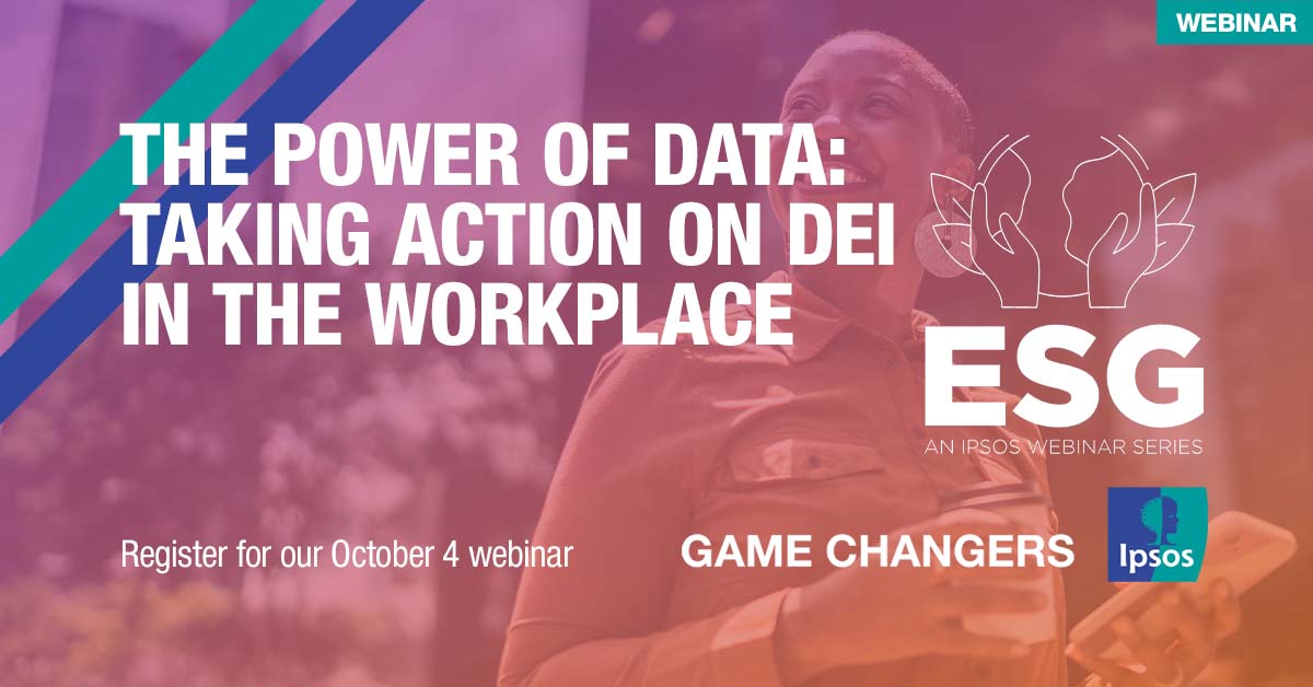 [WEBINAR] The Power of Data: Taking action on DEI in the Workplace | Ipsos
