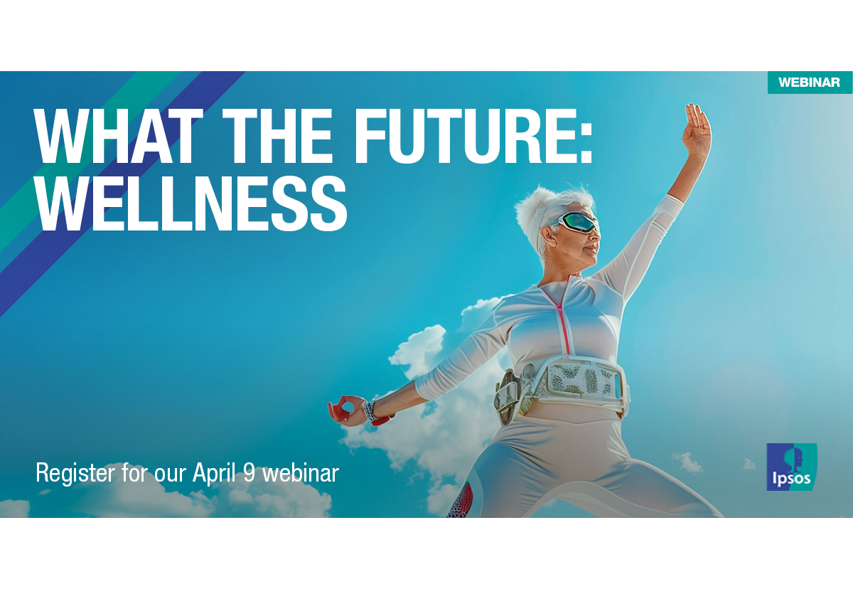 [WEBINAR] What the Future: Wellness | Ipsos