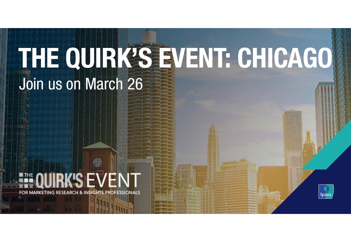 THE QUIRK’S EVENT 2024: Chicago | Ipsos