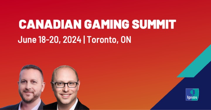Canadian Gaming Summit | Ipsos
