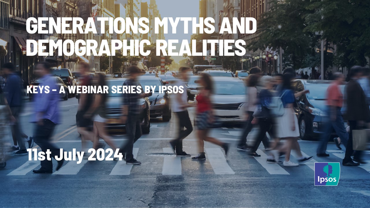 [Webinar] KEYS - Generation myths and demographic realities | Ipsos