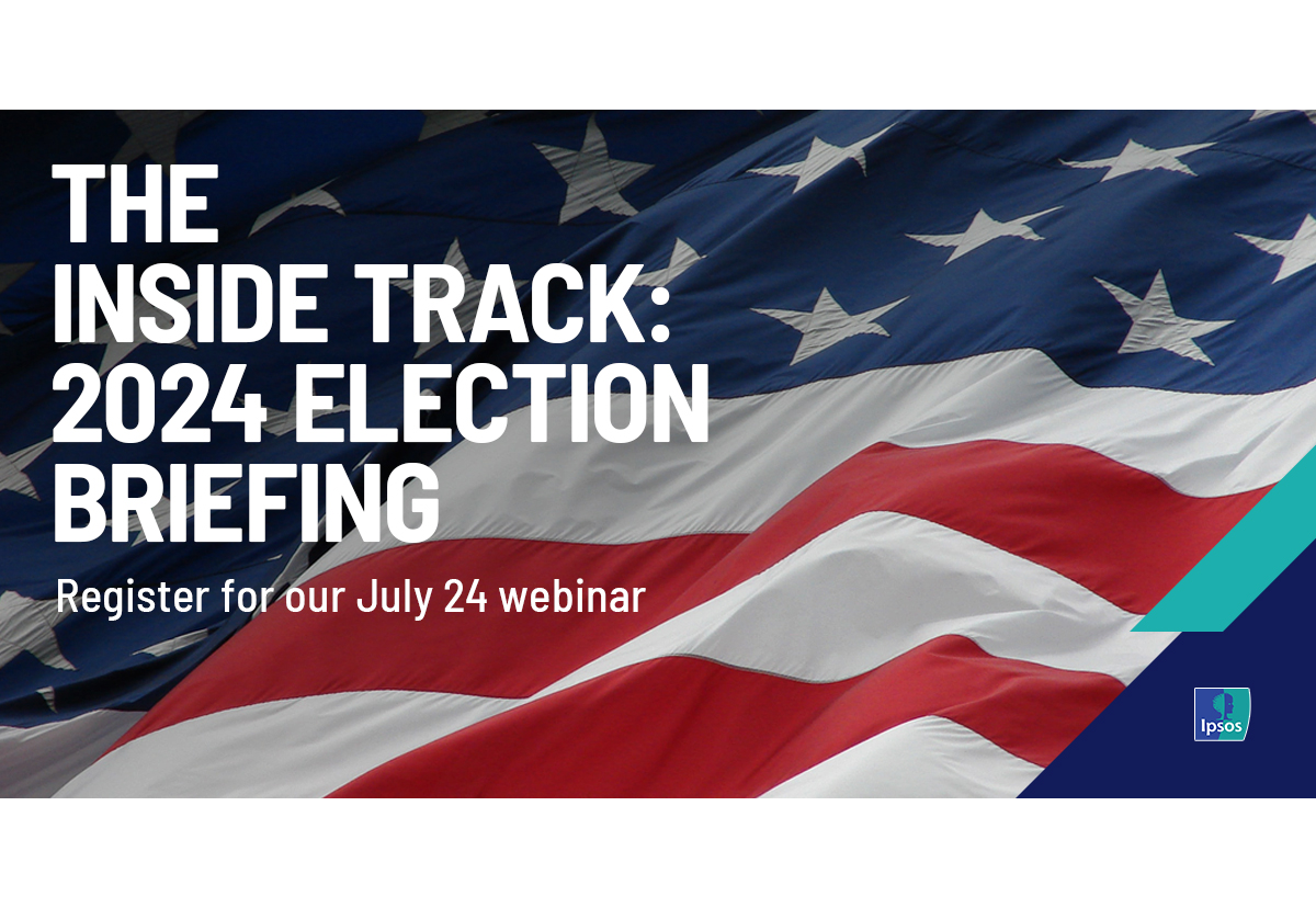 [WEBINAR] The Inside Track: 2024 Election Briefing | Ipsos