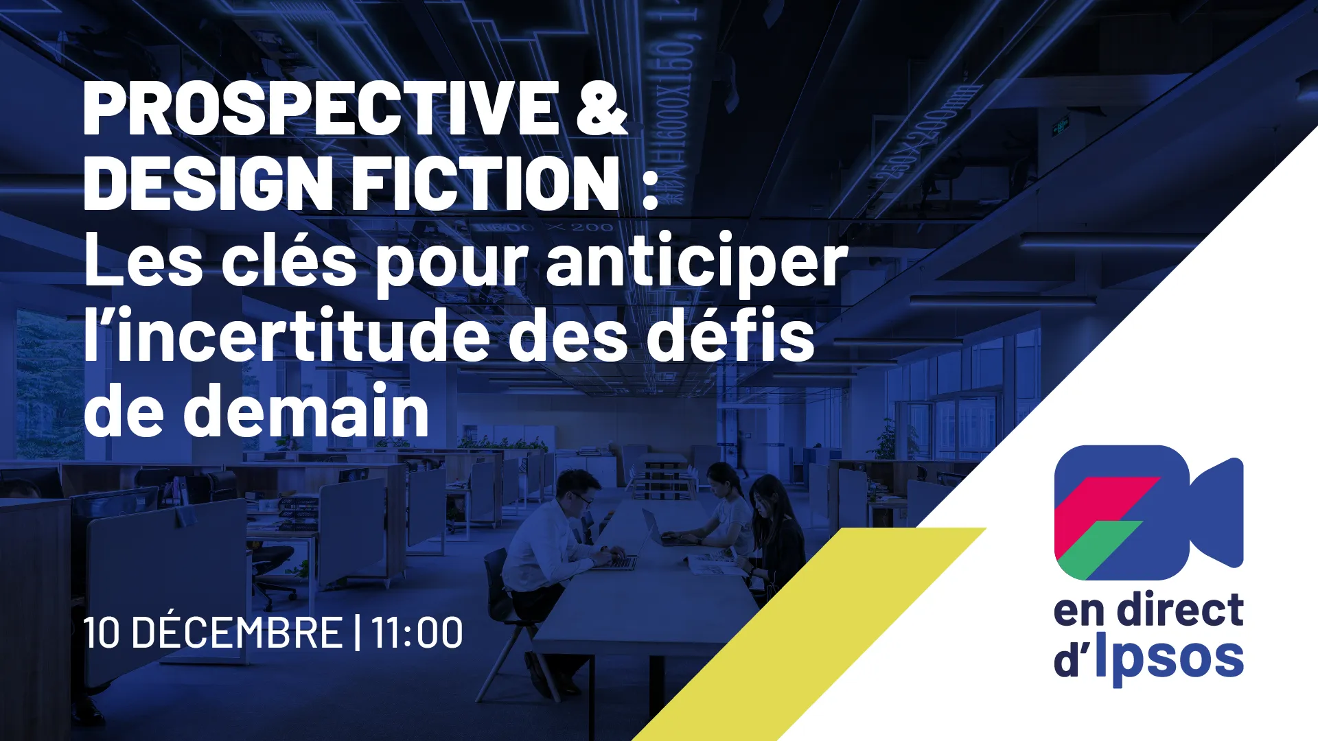 Webinar 10/12 | Prospective & design fiction : les clés pour anticiper ...