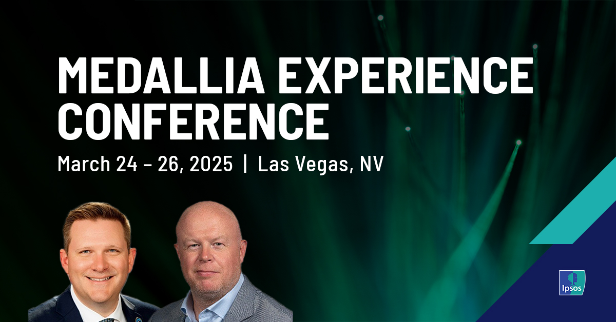 Medallia Experience Conference | Ipsos