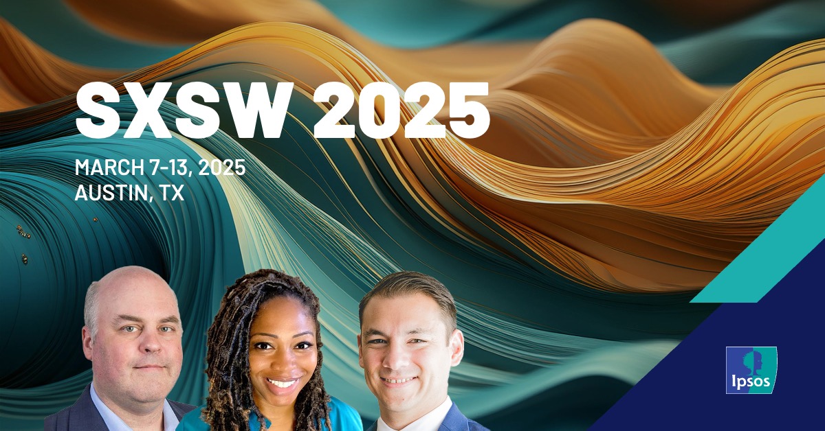 SXSW 2025 | Ipsos