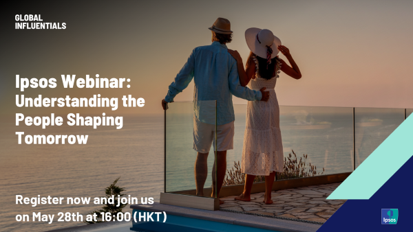 Ipsos Webinar: Understanding the People Shaping Tomorrow | Ipsos