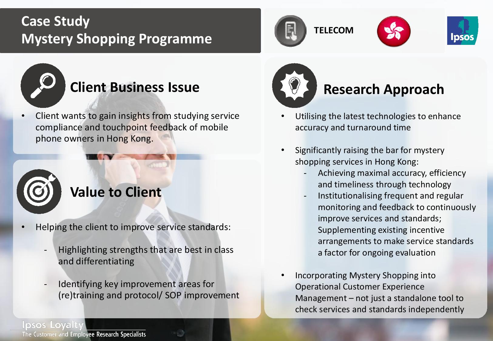 Case Study - telecom Mystery Shopping Programme | Ipsos Case Study - telecom Mystery Shopping Programme | Ipsos